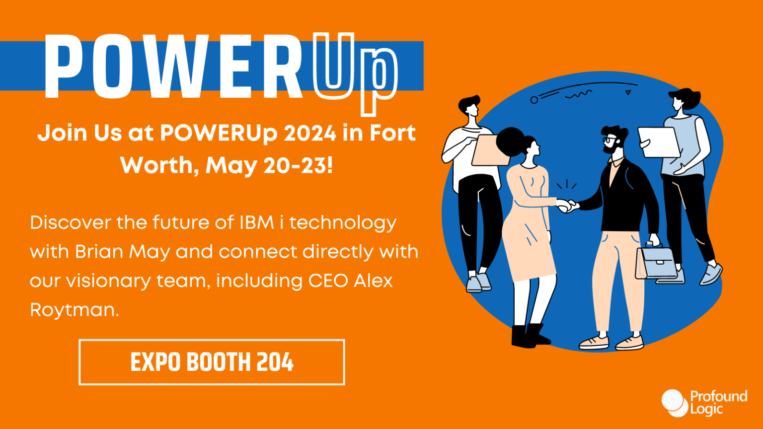 Profound Logic at POWERUp 2024: Navigating Future IT Landscapes ...